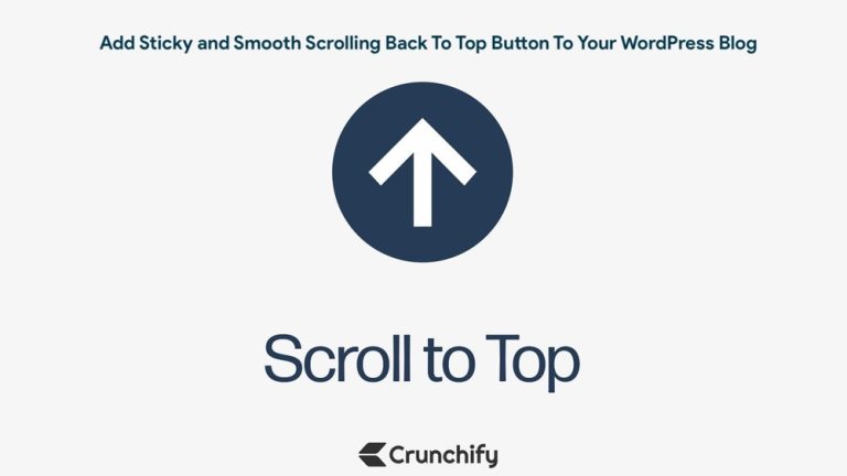 How to Add Back to Top Button in Wordpress: Easy Guide to Boost UX - My ...