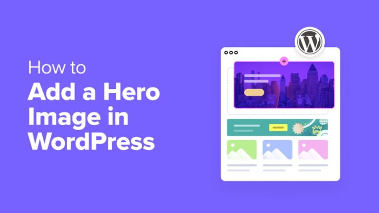How to Add Hero Image in Wordpress: Easy Steps to Boost Engagement - My ...