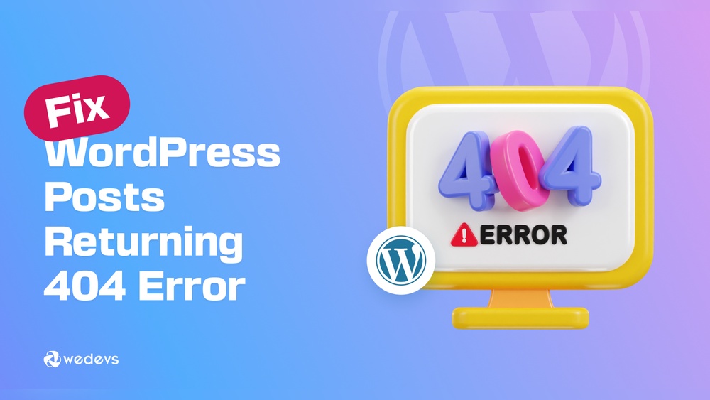How to Fix 404 Errors in Wordpress: Quick and Easy Solutions - My Blog